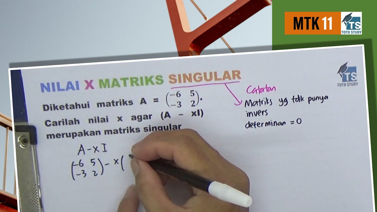 Nilai X Matriks Singular - YouTube