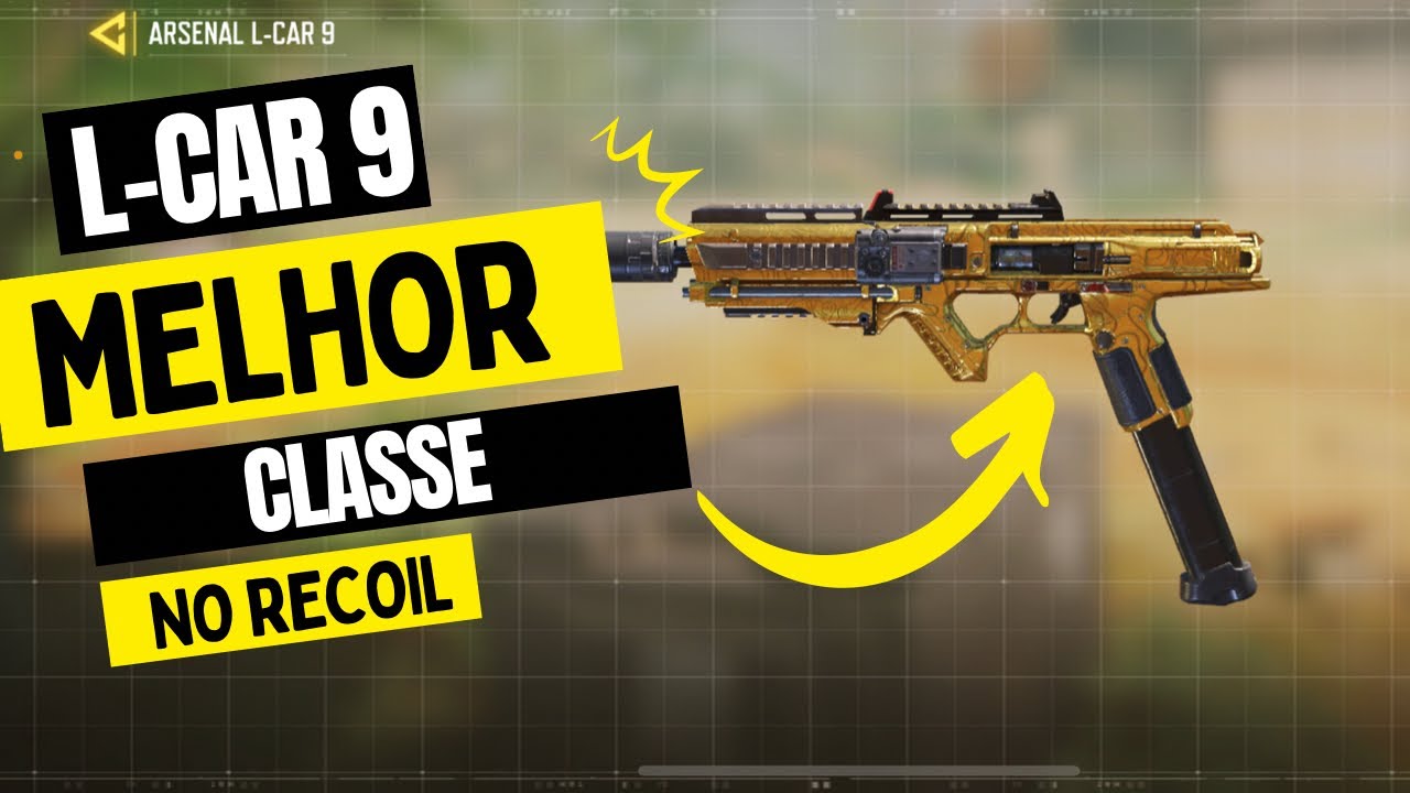 MELHOR CLASSE L-CAR 9 COD MOBILE DELETANDO FÁCIL - YouTube
