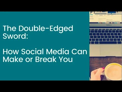 Essay: Social Media- A Double Edged Sword - YouTube