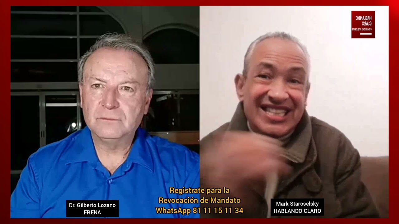 Andrés Manuel tiene ¡PÁNICO! Gilberto Lozano HABLANDO CLARO - YouTube