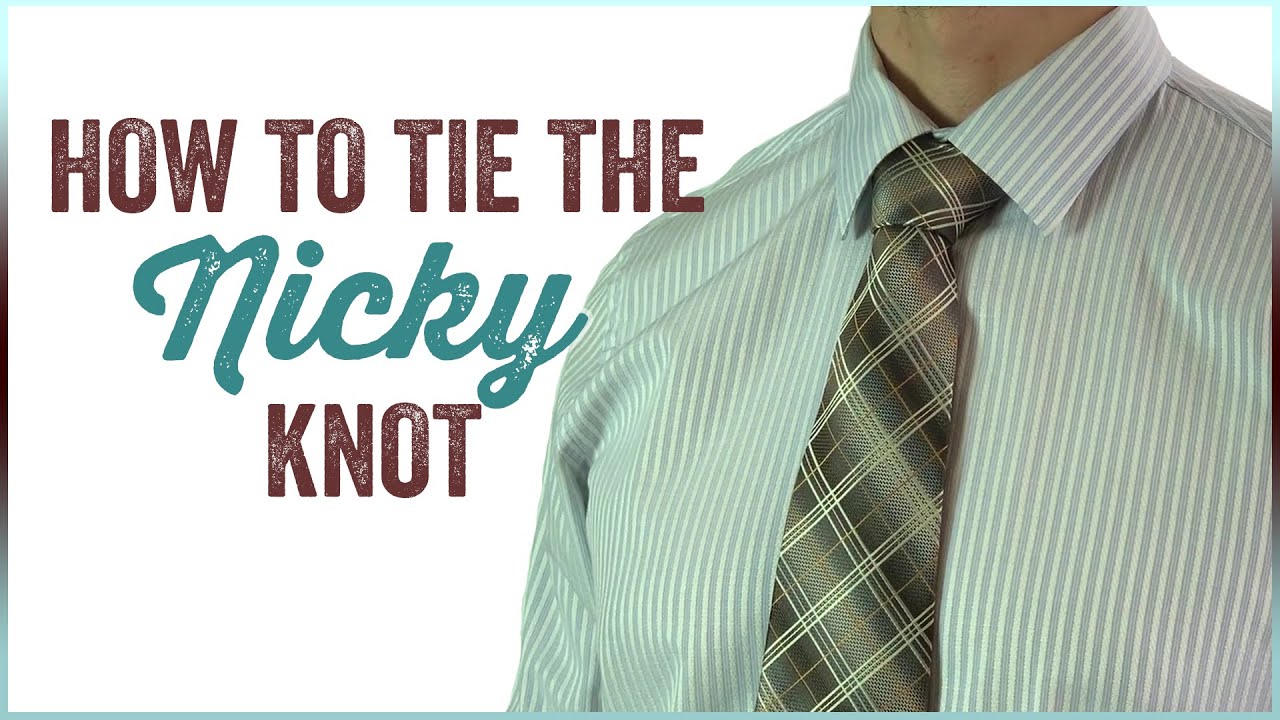 How to Tie a Nicky Knot | How to Tie a Tie Quick and Easy - YouTube