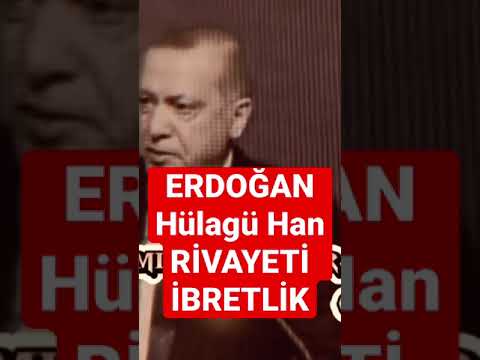 ERDOĞAN Hülagü Han Rivayeti İBRETLİK #erdoğan #erdogan #hülagühan Hülagü han rivayeti ibretlik Ders
