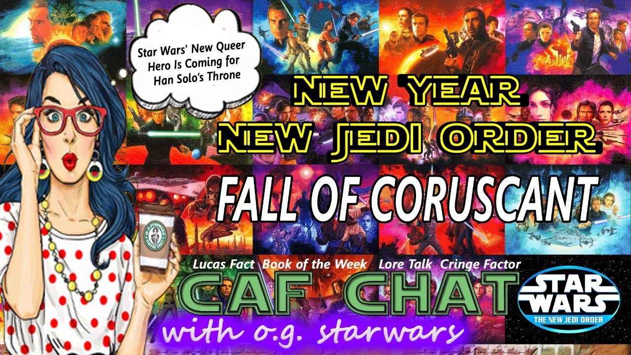 CAF CHAT || NJO: Fall of Coruscant, Disney Character to "De-Throne" Han ...