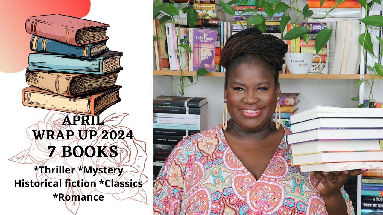 April Wrap Up | 2024 - YouTube