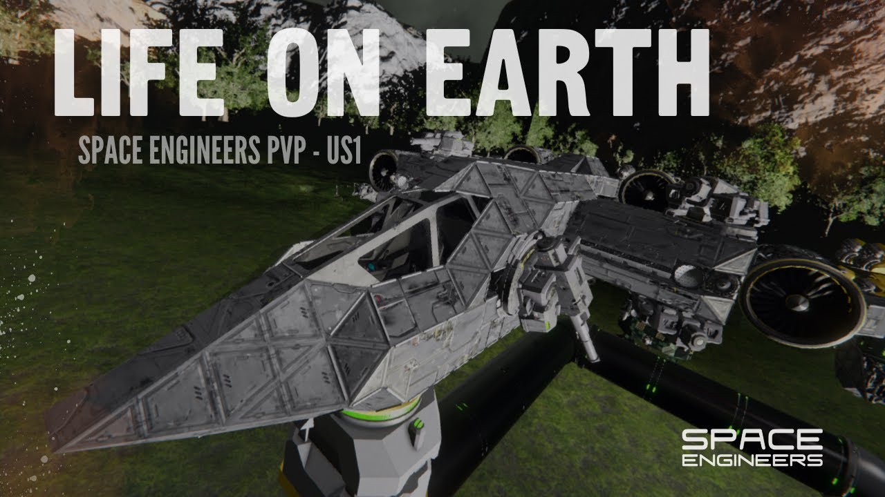 Space Engineers Pvp US#1 Life on Earth! - YouTube