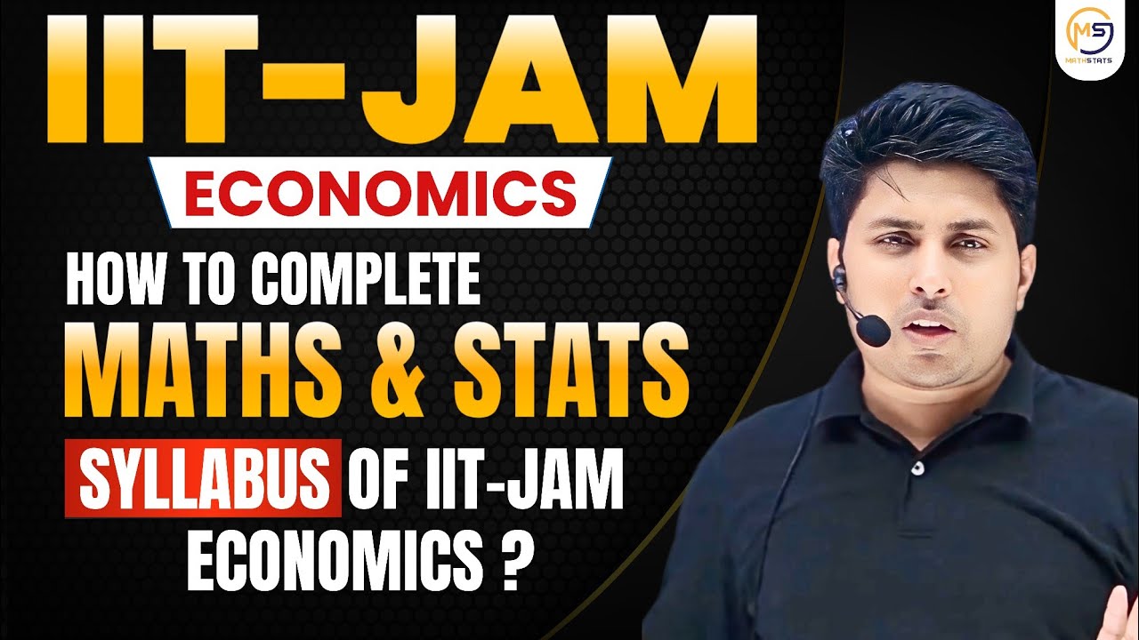 IIT-JAM EN || How to Complete Maths & Stats Syllabus of IIT-JAM ...