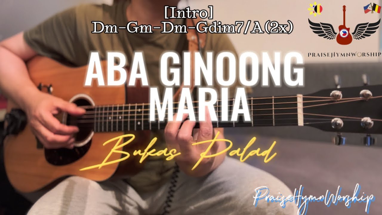 Aba Ginoong Maria | Bukas Palad - w/ lyrics & guitar chords for ...