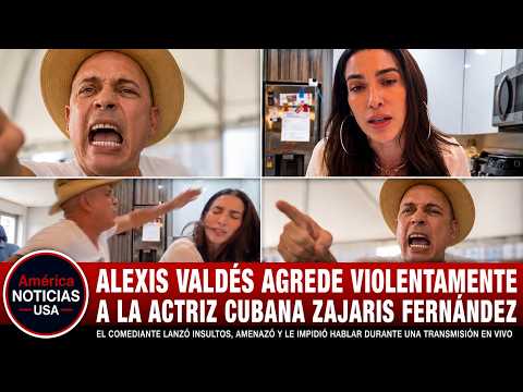 ALEXIS VALDÉS AGREDE VIOLENTAMENTE A LA ACTRIZ CUBANA ZAJARIS FERNÁNDEZ