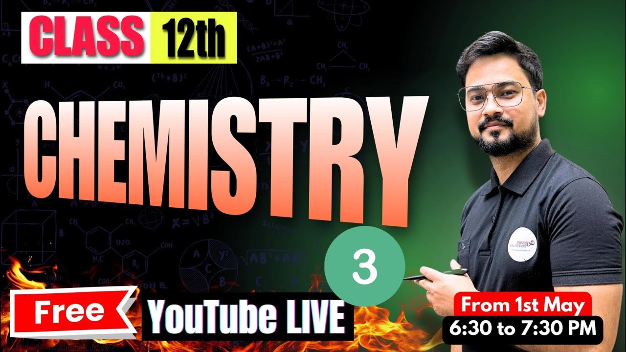 Class 12 Chemistry Live @GyanamTuition - YouTube