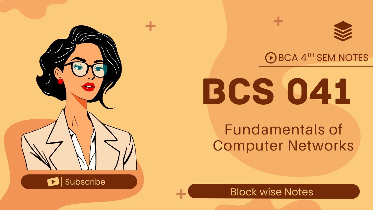 IGNOU | BCS-041 Notes | Fundamentals of Computer Networks | Notes with ...