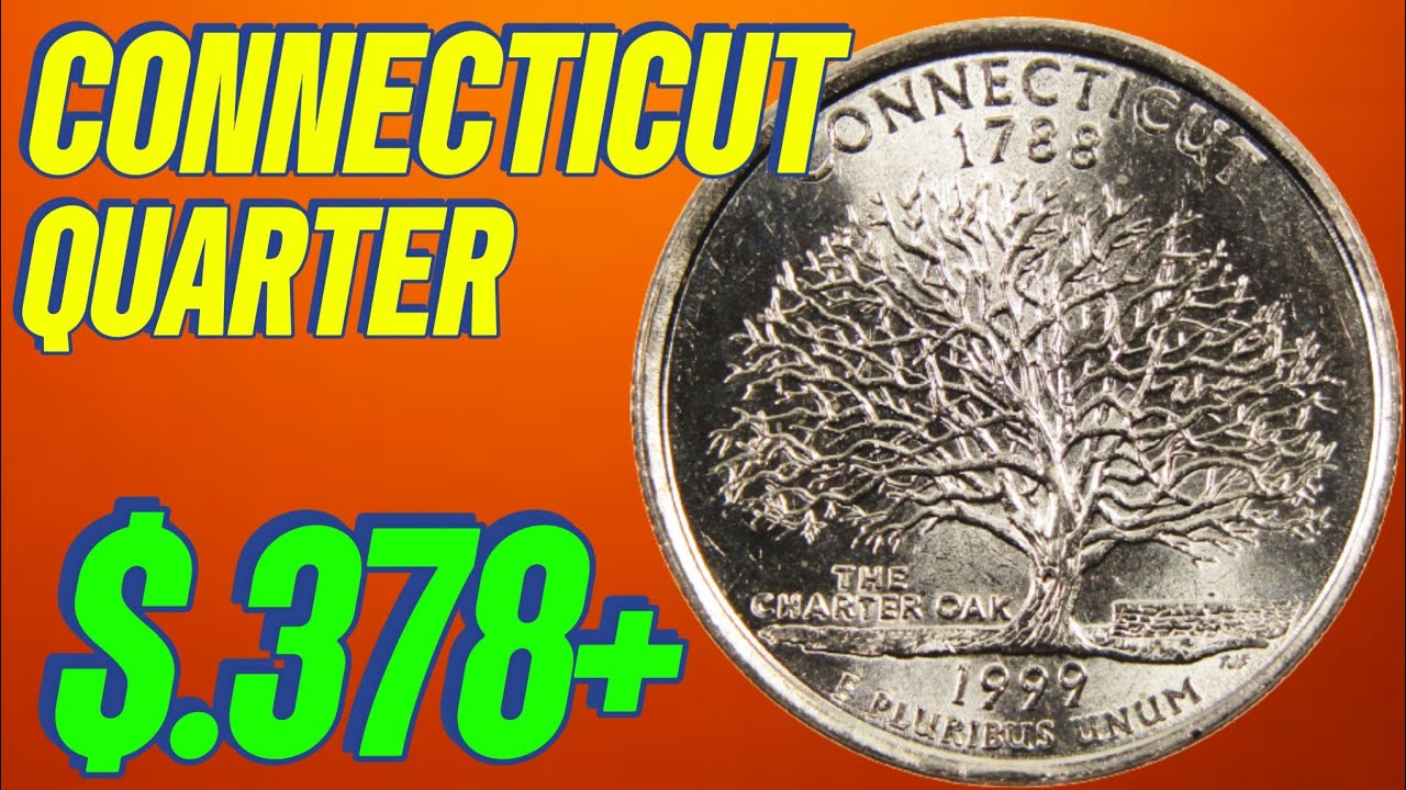 A 1999 Connecticut Quarter Worth $10,000? YES… Here’s What To Look For ...