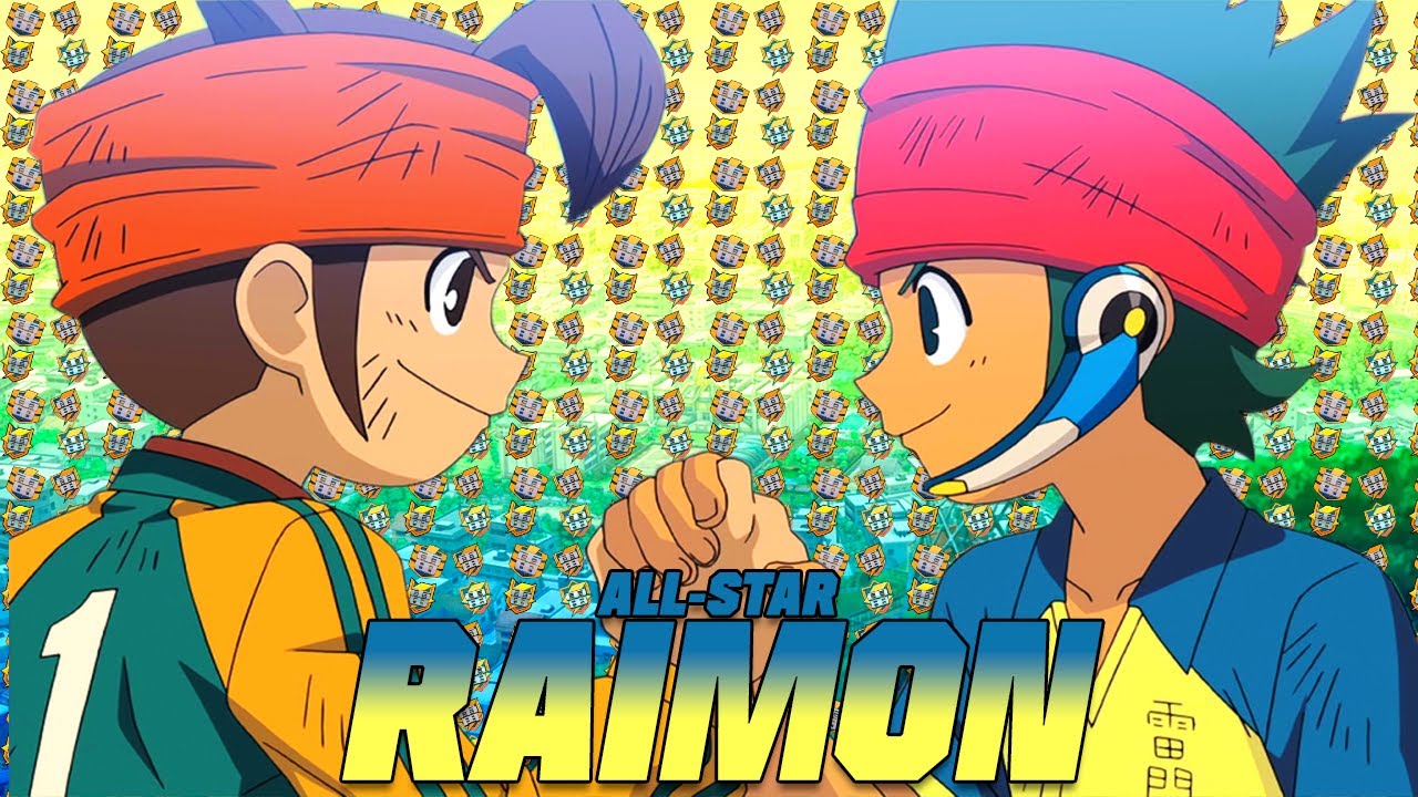 ASÍ SERIA EL RAIMON ALL STARS EN INAZUMA ELEVEN - YouTube