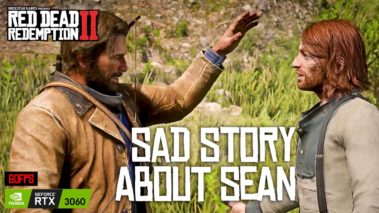Tragic Tale: The Heartbreaking Story of Sean and His Demise #rdr2 # ...