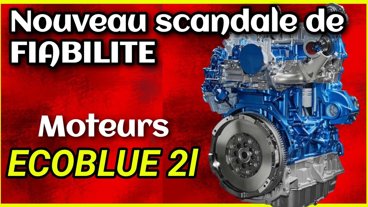 Moteurs ECOBLUE : les problèmes de fiabilité des moteurs EcoBlue 2L ...