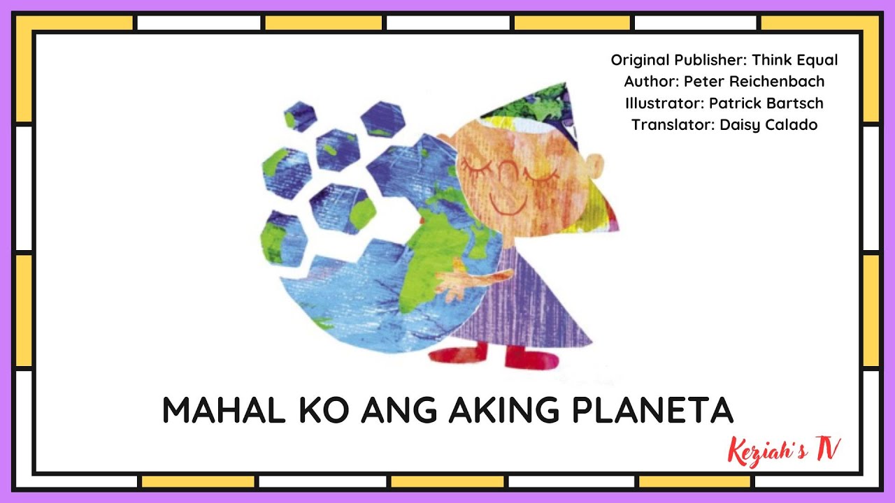 Mahal ko ang Aking Planeta | GRADE 1 LANGUAGE 1 Q4 WEEK 5 GRADE 1 ...