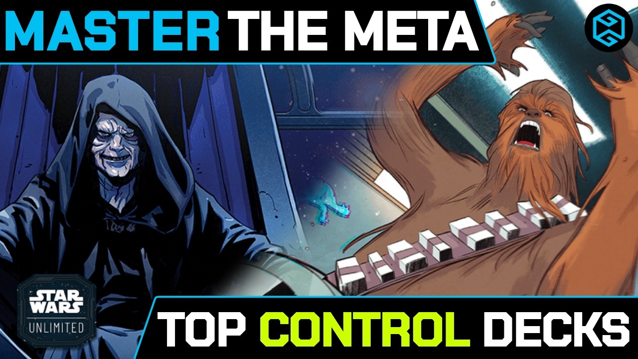 MASTER THE META | CONTROL Deck Guide | Star Wars Unlimited - YouTube