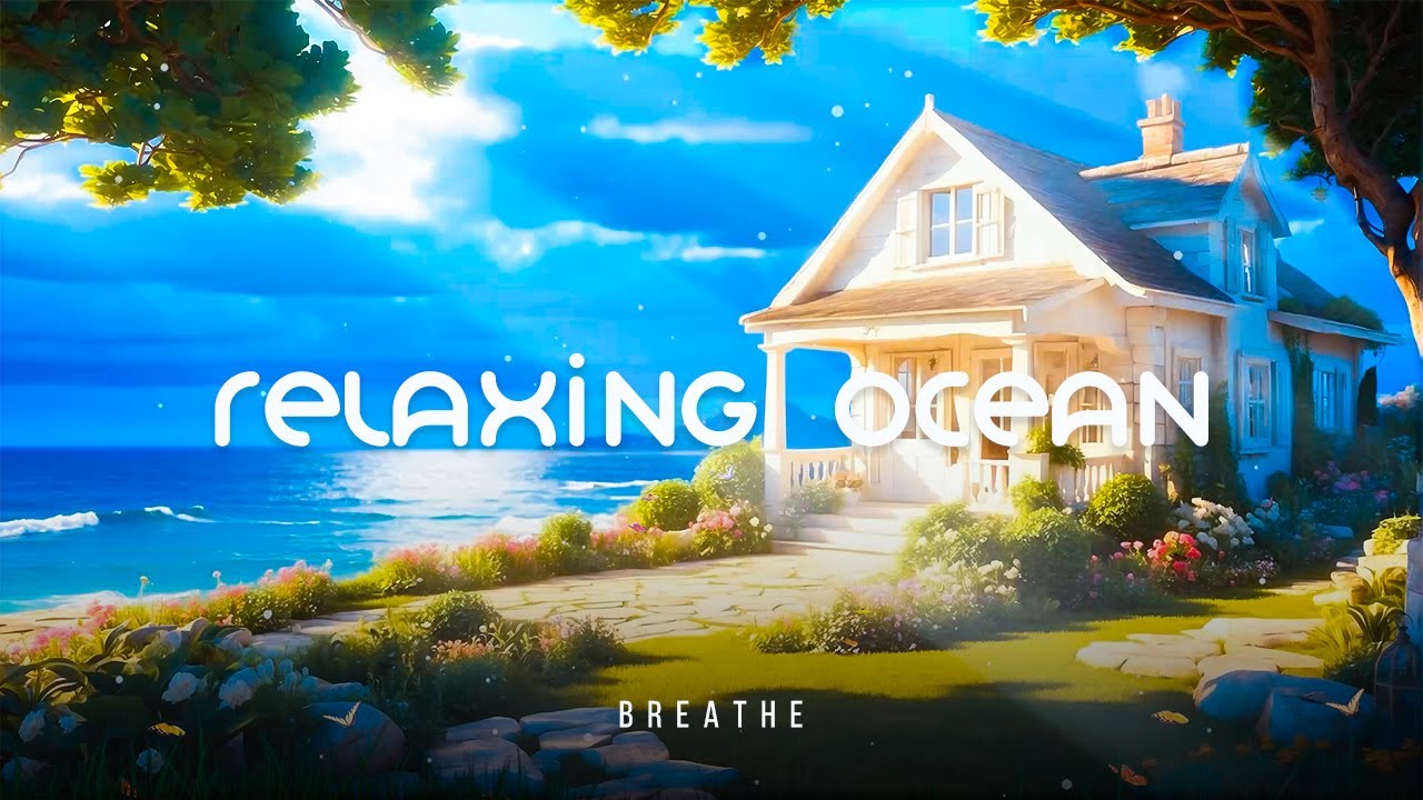 RELAXING OCEAN 🪸 Tropical Morning Meditations | Soothing Sea Waves ...