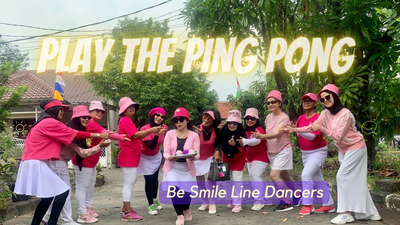 Play The Ping Pong [Demo] [Be Smile Line Dancers] - YouTube