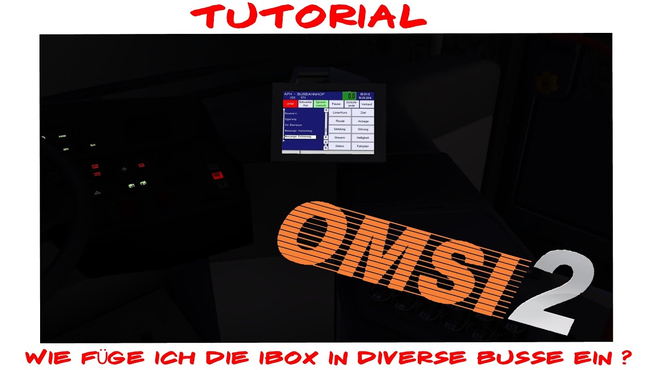 OMSI 2 ☆ Tutorial ☆ Wie füge ich die IBOX in andere Busse ein ? ☆ # ...