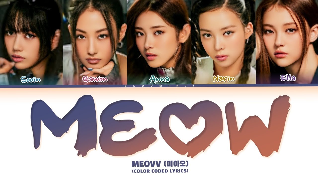 MEOVV (미야오) 'MEOW' (Color Coded Lyrics) - YouTube