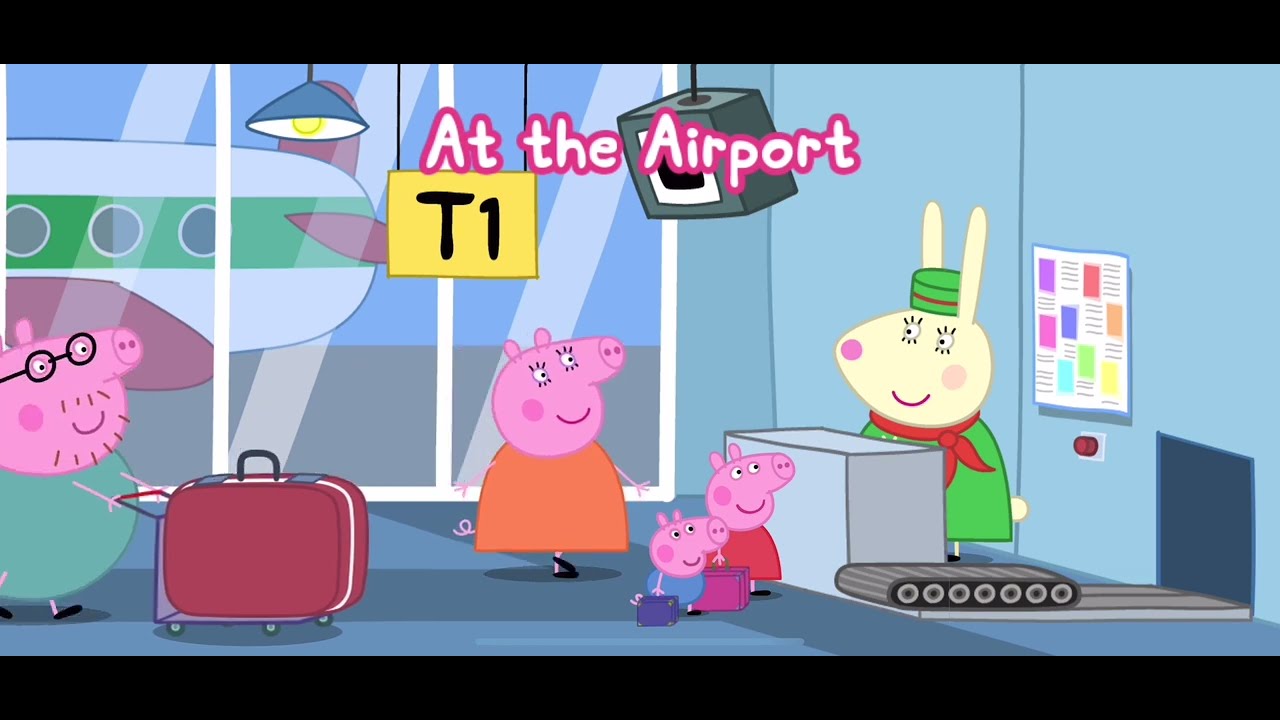Peppa Pig | At the Airport - YouTube
