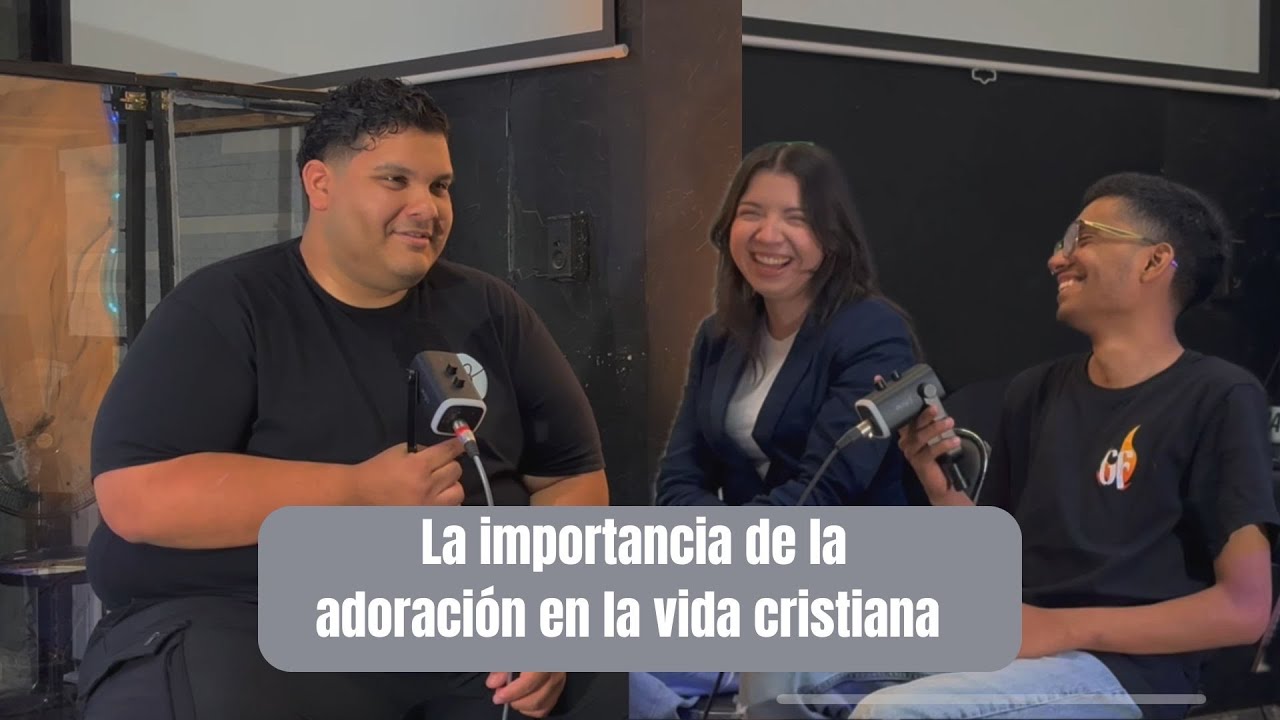 GF podcast con el pastor Mario Alas: La importancia de la adoración en ...