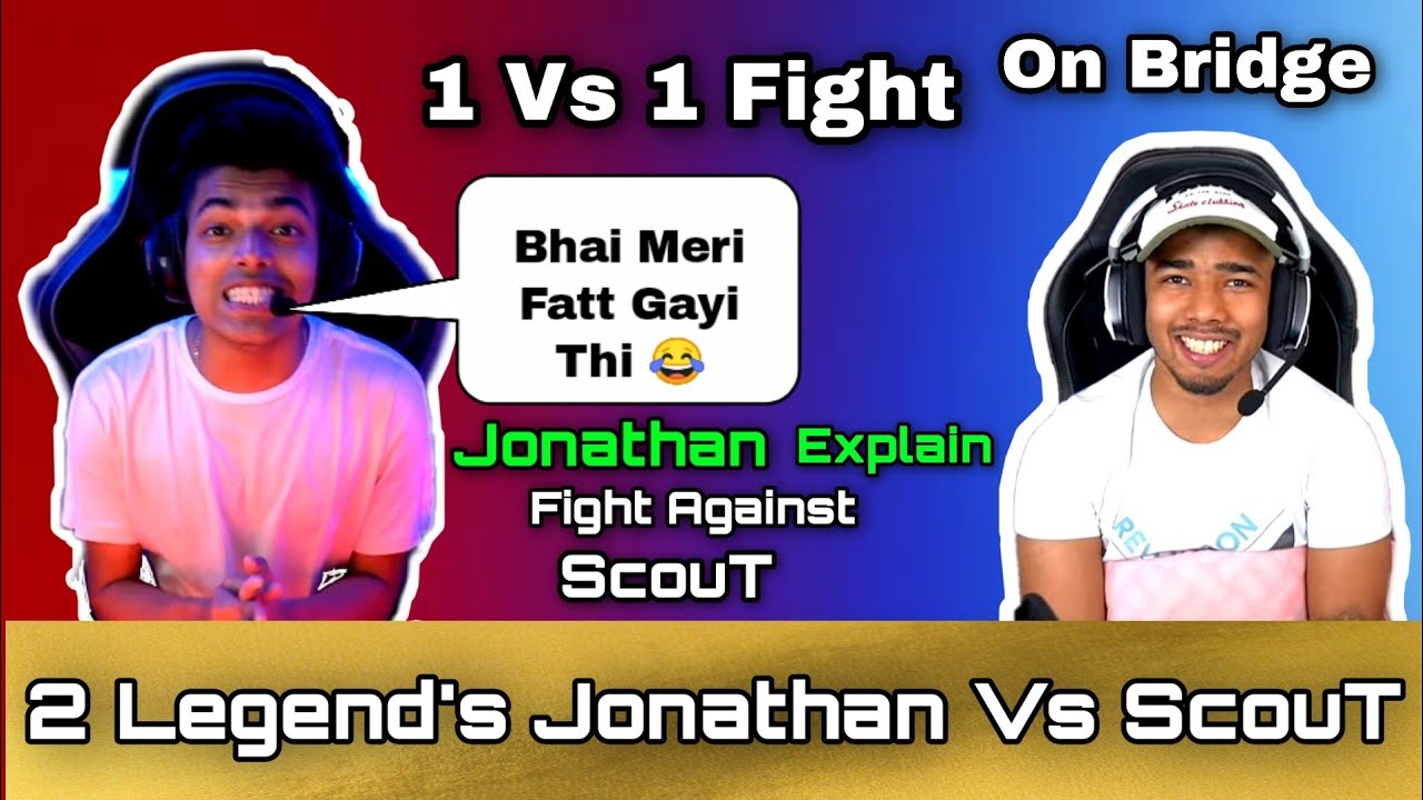 Two Legend's Jonathan Vs ScouT 1 vs 1 Fight On Bridge 😍 | Awesome Fight ...