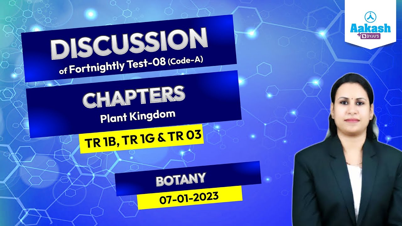 DISCUSSION OF FT - 08 TR 1B, TR 1G, TR 03, Batches (CODE - A) Botany ...