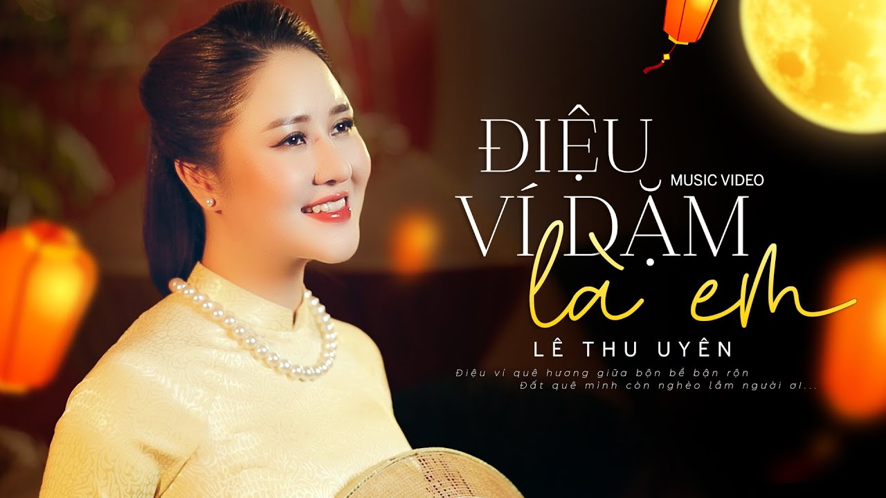 Điệu Ví Dặm Là Em - Lê Thu Uyên Official - YouTube Music