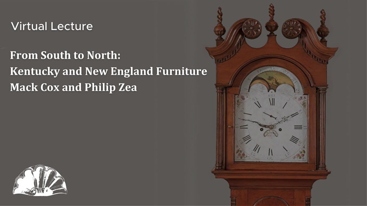 From South to North: Kentucky and New England Furniture with Mack Cox ...