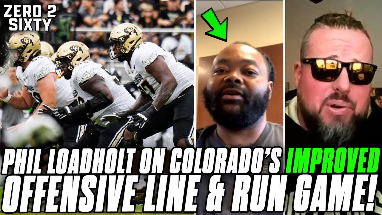 Phil Loadholt On Colorado's IMPROVED Offensive Line & Run Game! - YouTube
