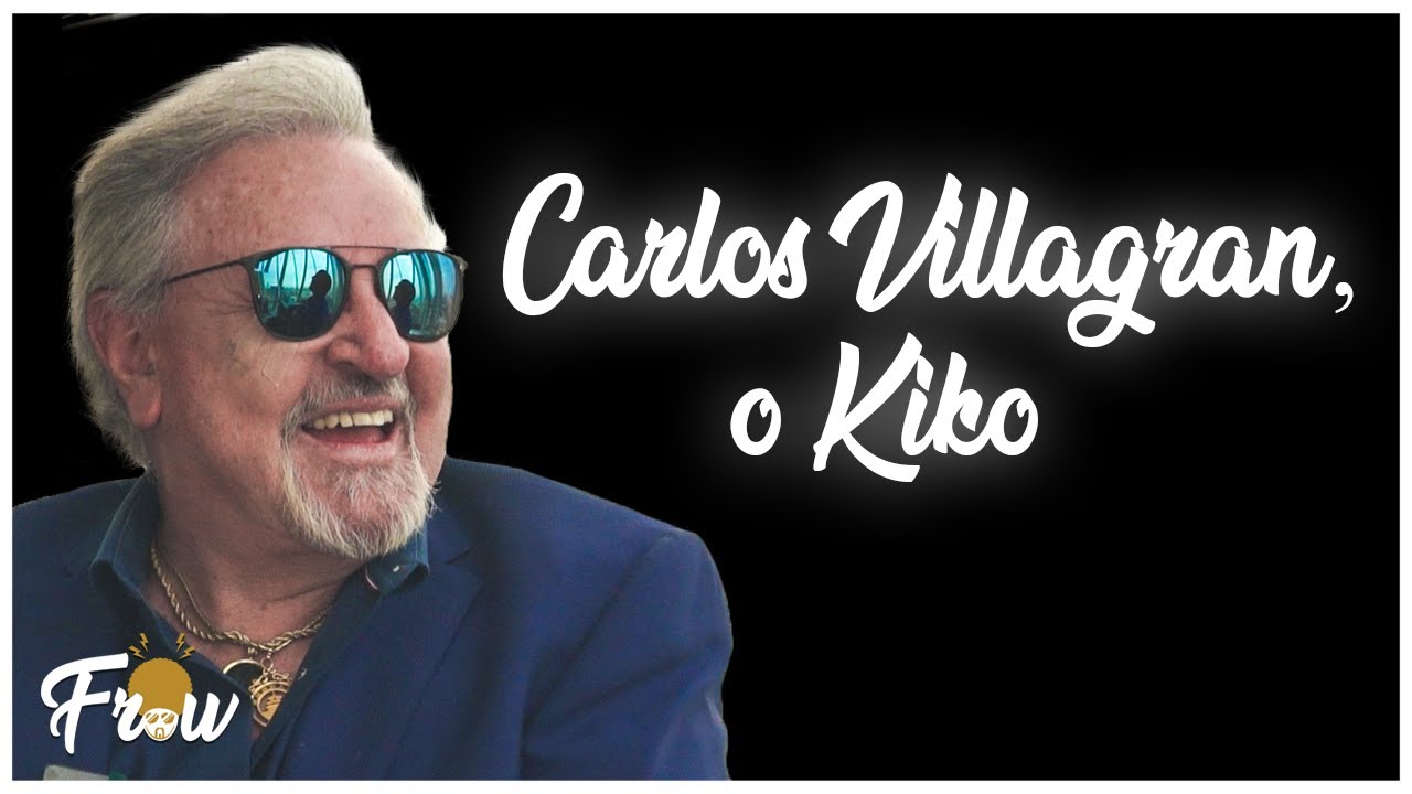 ENTREVISTA EXCLUSIVA COM O KIKO DO CHAVES: Carlos Villagrán - YouTube
