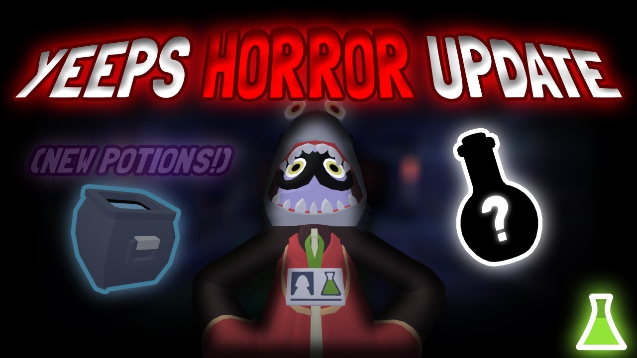 Yeeps HORROR UPDATE?? (NEW POTIONS! INVISIBILITY?) - YouTube