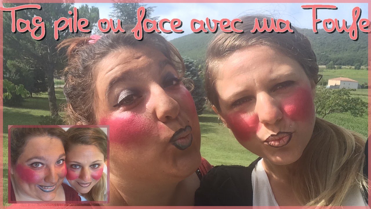 Tag pile ou face revisité avec ma foufe - YouTube