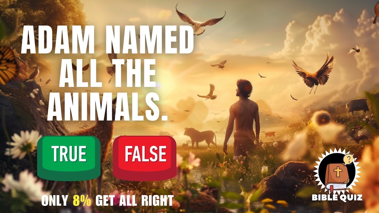 30 True False Questions About Adam and Eve ante the Book of Genesis ...