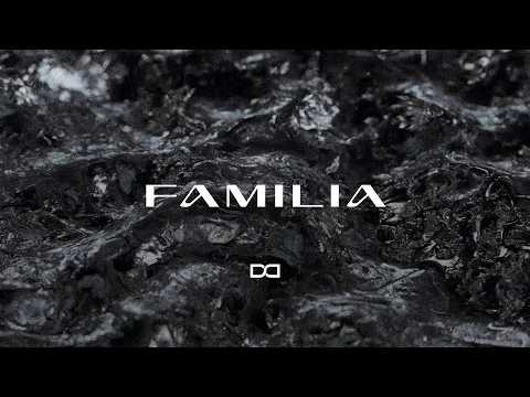 Djadja & Dinaz - Familia [Lyrics Video]