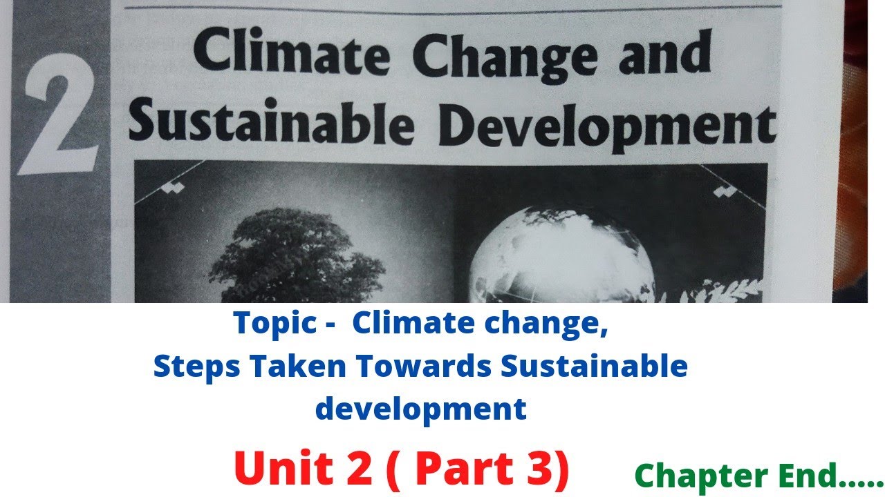 +3 Istyear (Part-3) unit-2 (Climate change and sustainable development ...