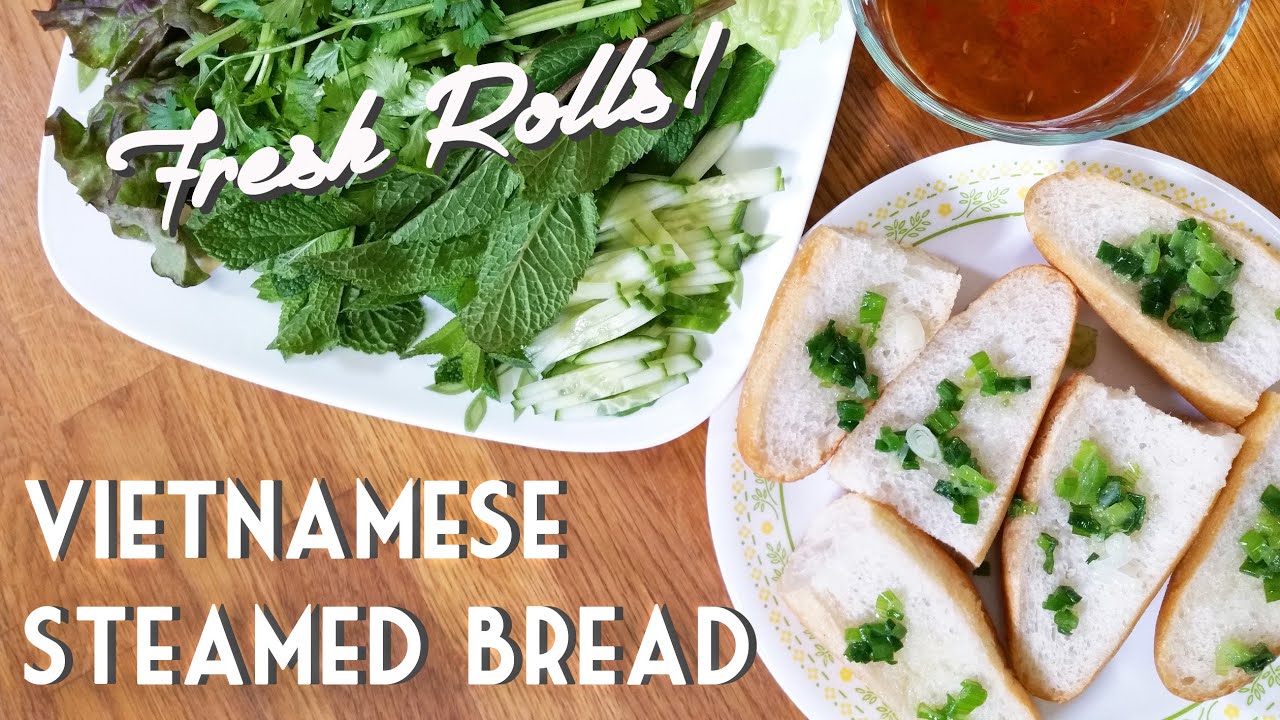 STEAMED BREAD FRESH ROLLS VEGAN RECIPE | Bánh Mì Hấp - YouTube