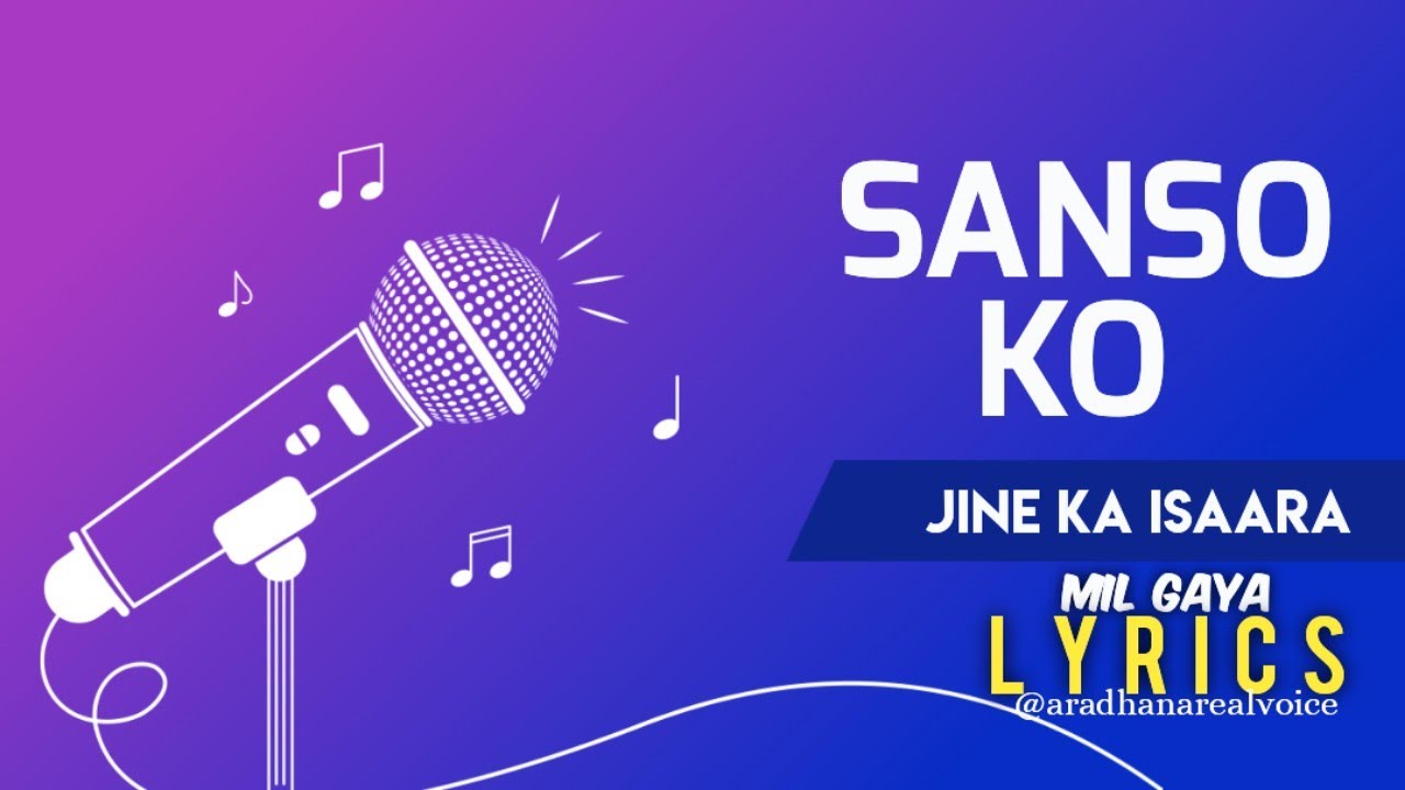 Sanso Ko Jine Ka Isaara Mil Gaya Lyrics #aradhanarealvoice #aradhana # ...