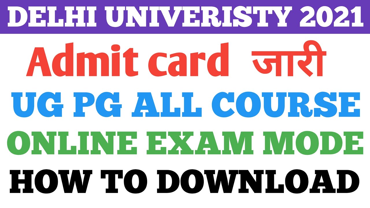 DU ENTRANCE EXAM ADMIT CARD 2021 || DELHI UNIVERSITY ADMIT CARD 2021 ...