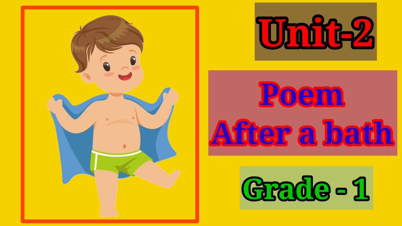 Poem After A Bath Unit 2 Grade 1 NCERT YouTube poem-after-a-bath-unit-2-grade-1-ncert-youtube