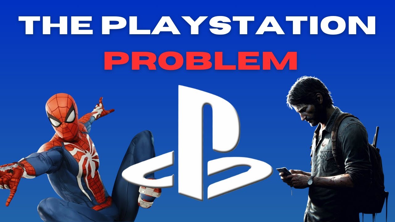 The PlayStation Problem - YouTube