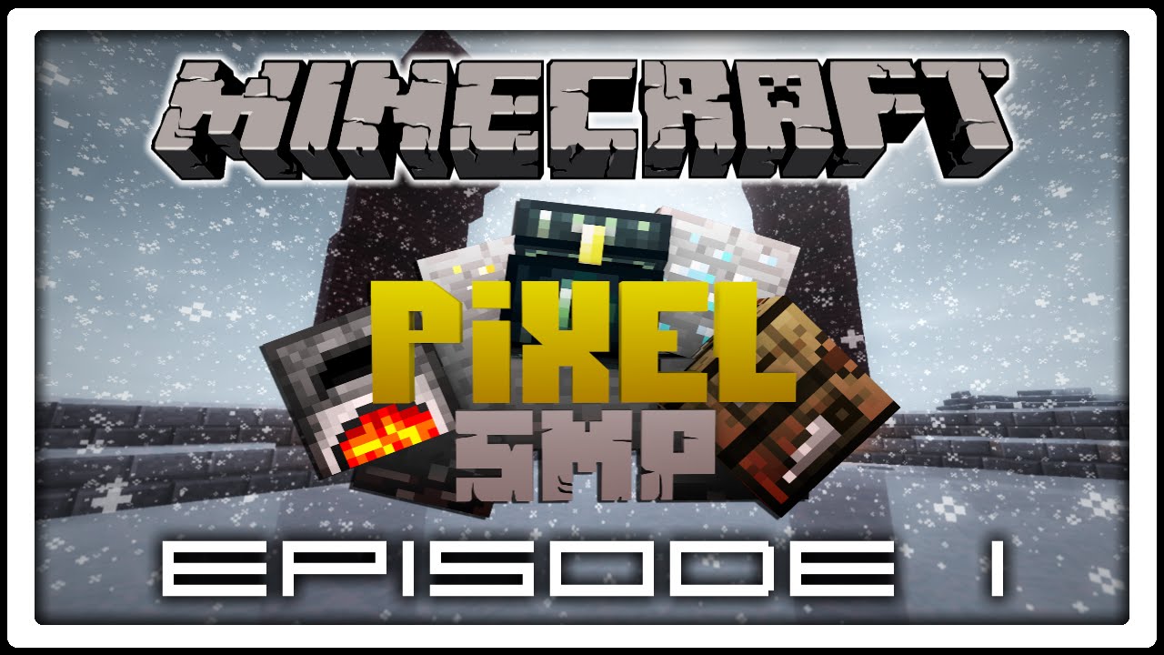 THE BEGINNING l Pixel SMP (Episode 1) - YouTube