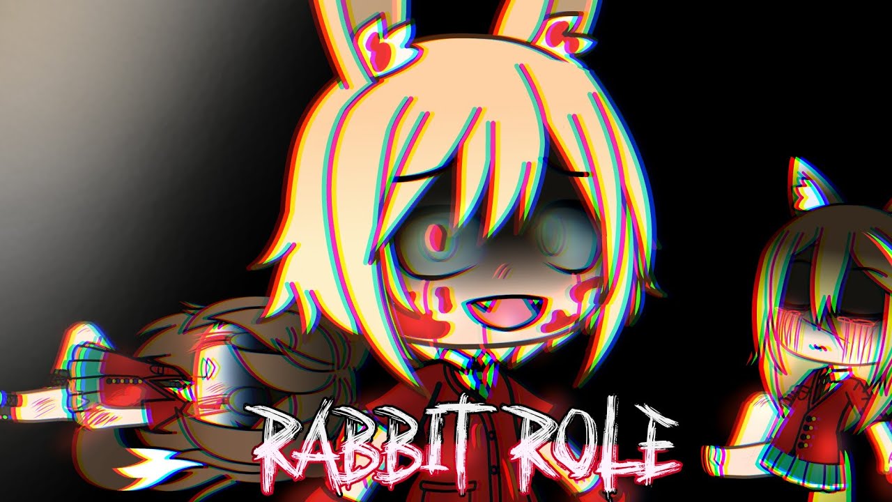 RABBIT ROLE🐇🔪 (tradução/GLMV) - YouTube