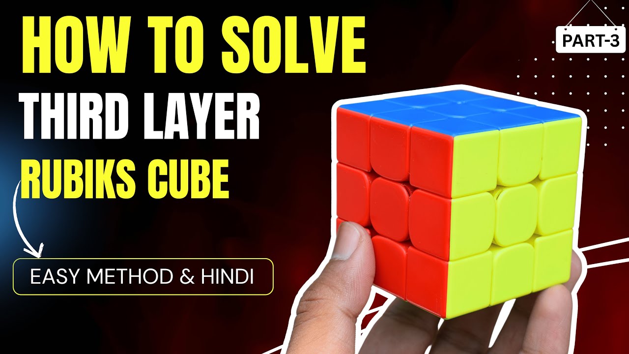 How To Solve 3 Third Layer Of Rubik s Cube In HINDI Rubik s Cube how-to-solve-3-third-layer-of-rubik-s-cube-in-hindi-rubik-s-cube
