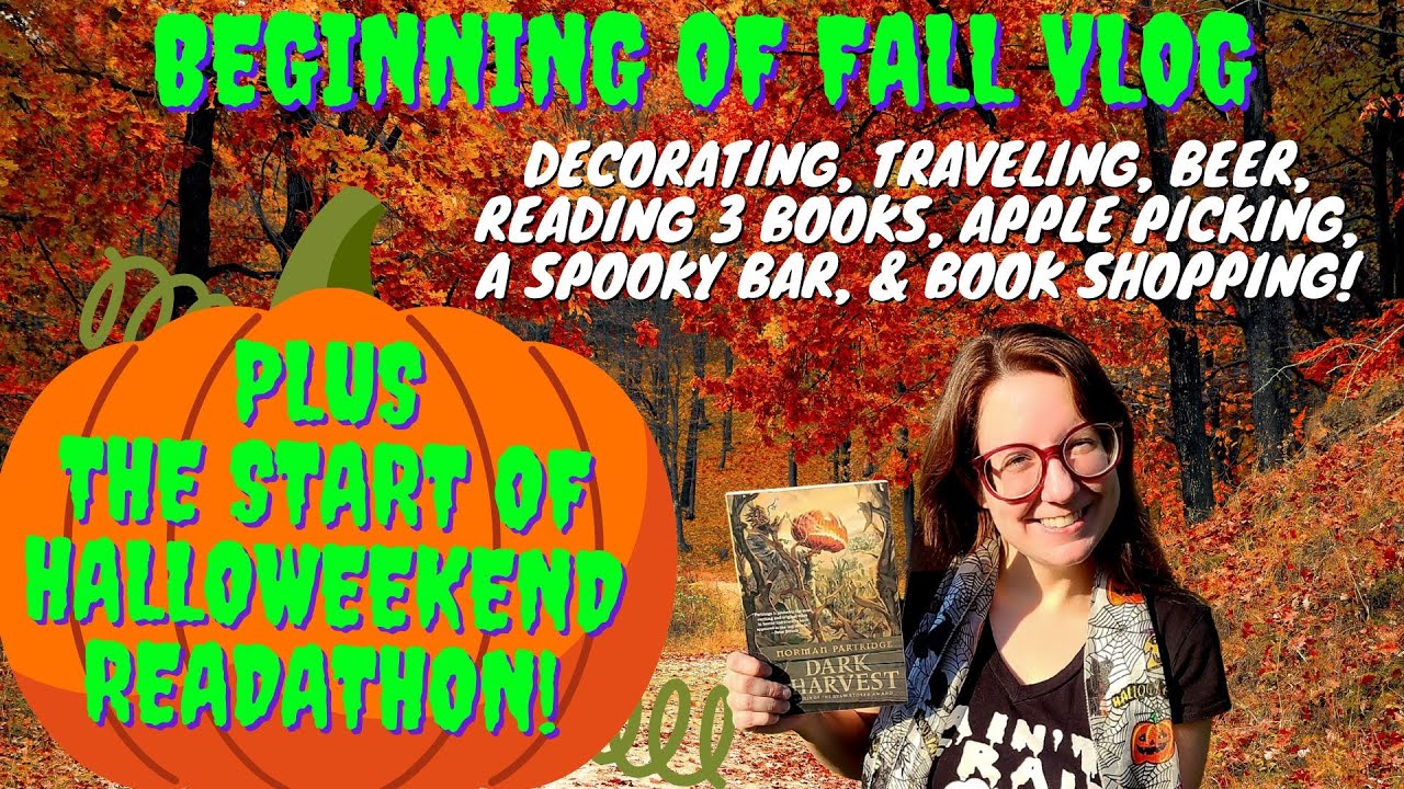 EPIC Fall Travel & Reading Vlog Including Book Shopping, Halloweekend ...