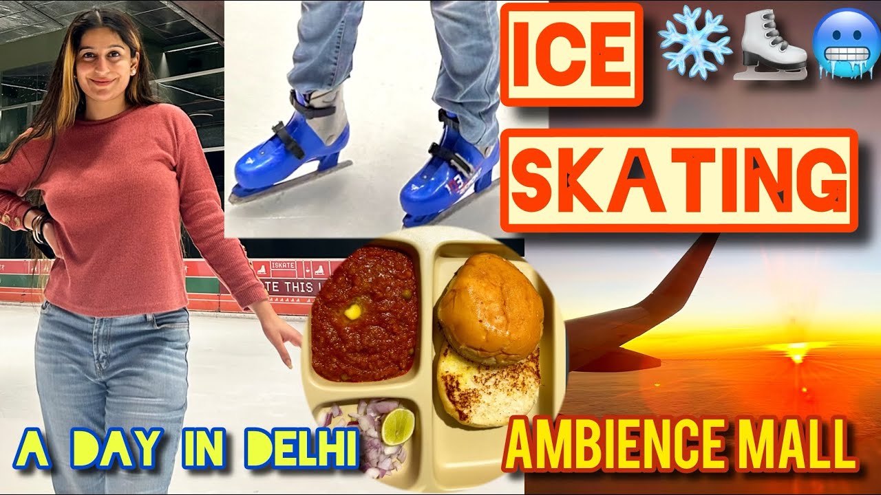 ISkate Ambience Mall Gurgaon | Ice Skating in Delhi | Haldirams Pav ...