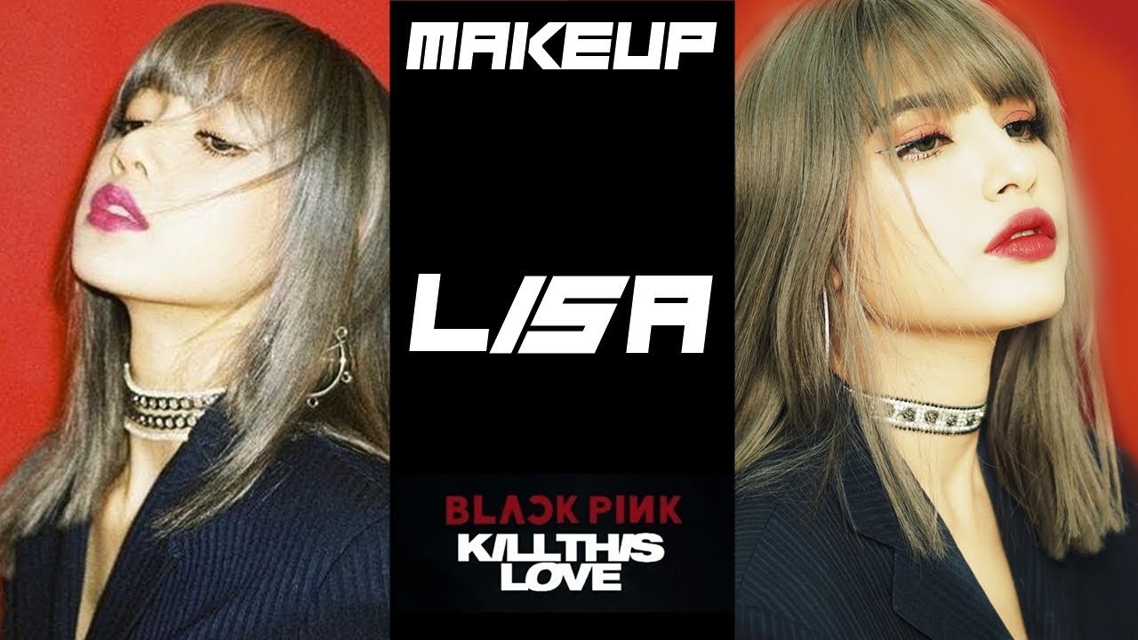How to l Lisa BLACKPINK l Kill This Love "Teaser" Look : By Ladylilac-J ...