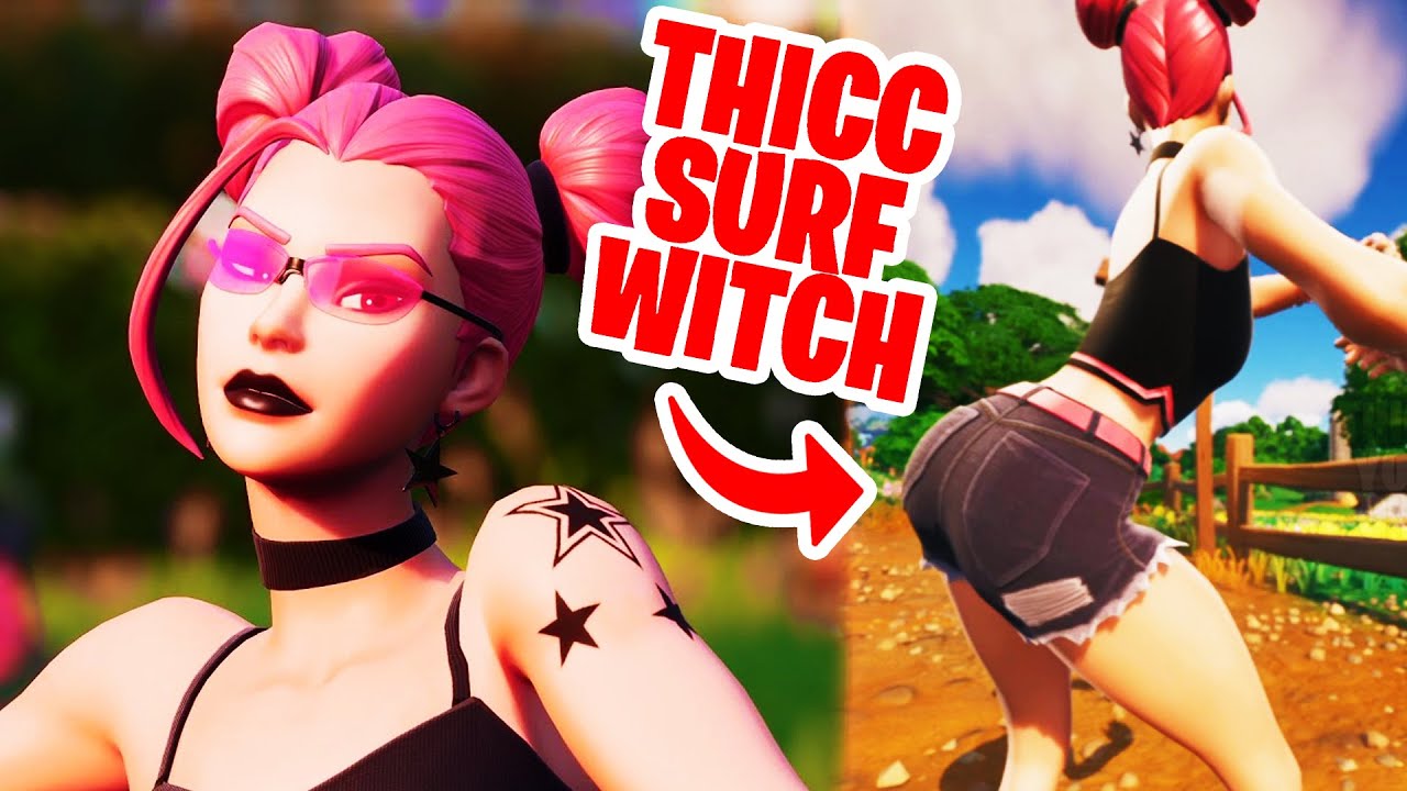 Fortnite Thicc Skin Showcase Surf Witch Youtube