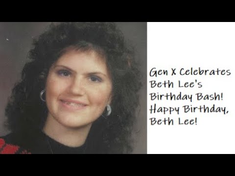 Beth Lee - EP 74 - Gen X Celebrates Beth Lee's Birthday Bash! - YouTube